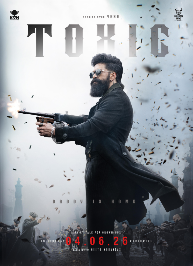 Yash’s Toxic Release Date Confirmed: Yash, Kiara Advani & Nayanthara ...